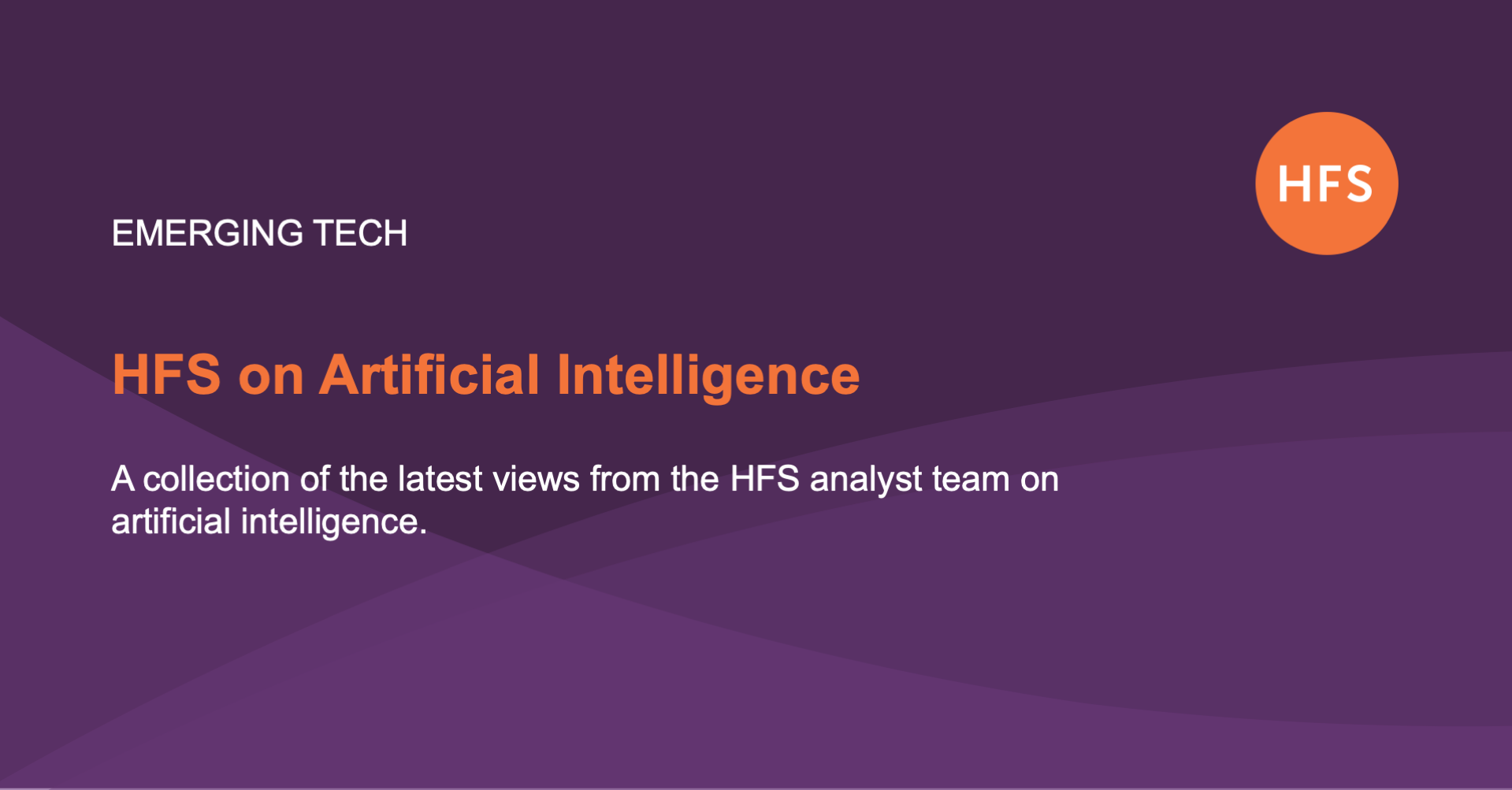 Artificial Intelligence Phase 2 - HFS Research
