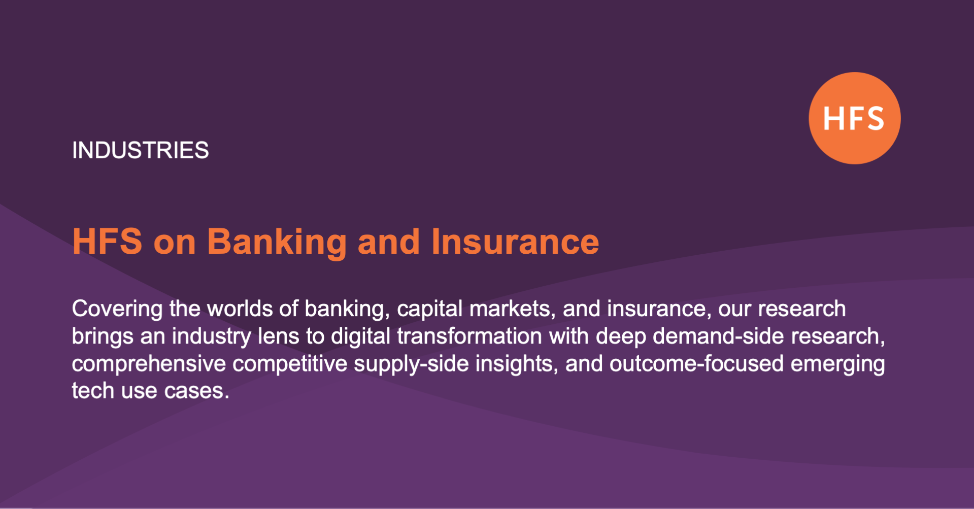 HFS Banking and Financial Services - HFS Research