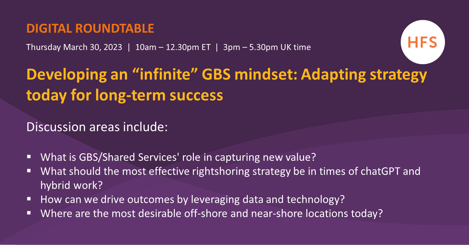Developing an infinite GBS mindset: Adapting strategy today for long ...