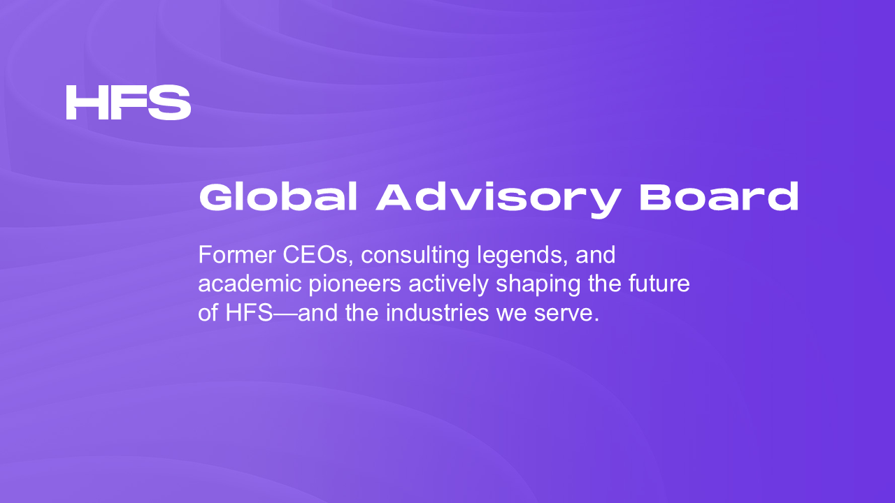 Global Advisory Board - HFS Research
