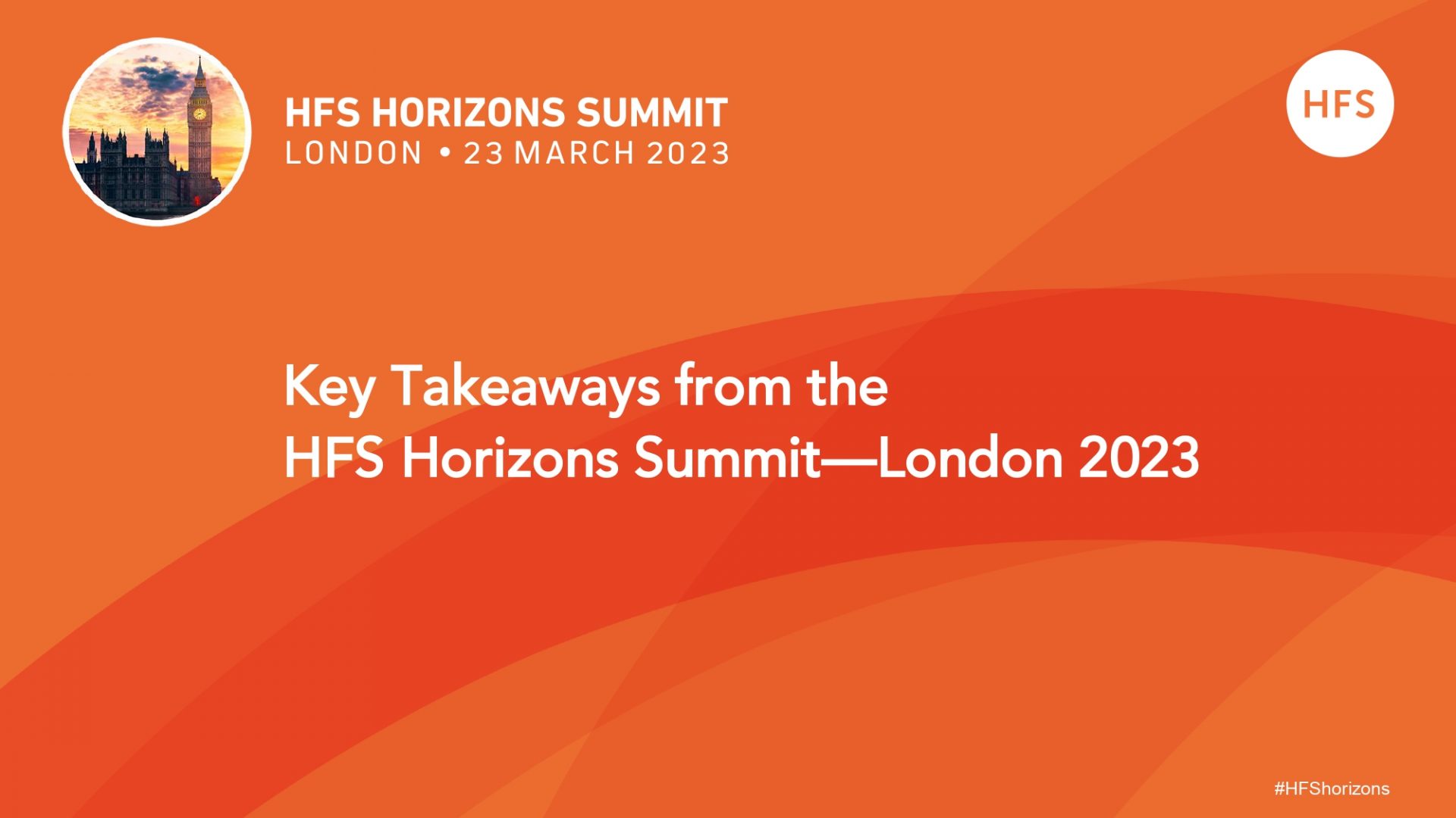 HFS Horizons Summit-London - HFS Research