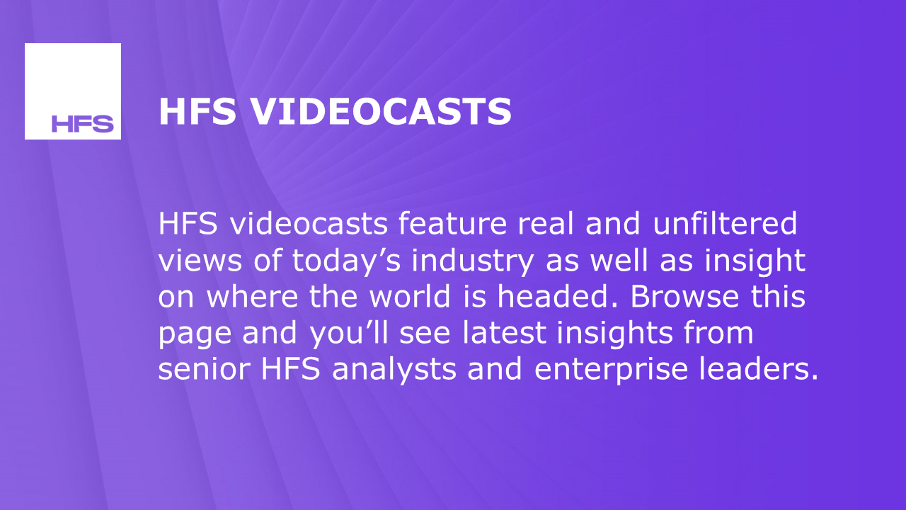 HFS Videocasts - HFS Research
